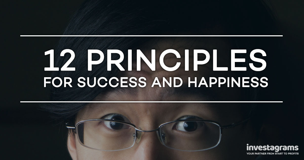 12 Principles for Success and Happiness—in Life and in Trading ...
