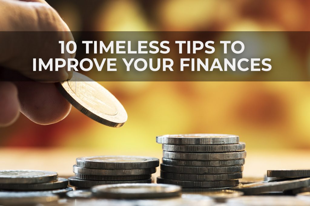 10 Timeless Tips to Improve Your Finances - InvestaDaily