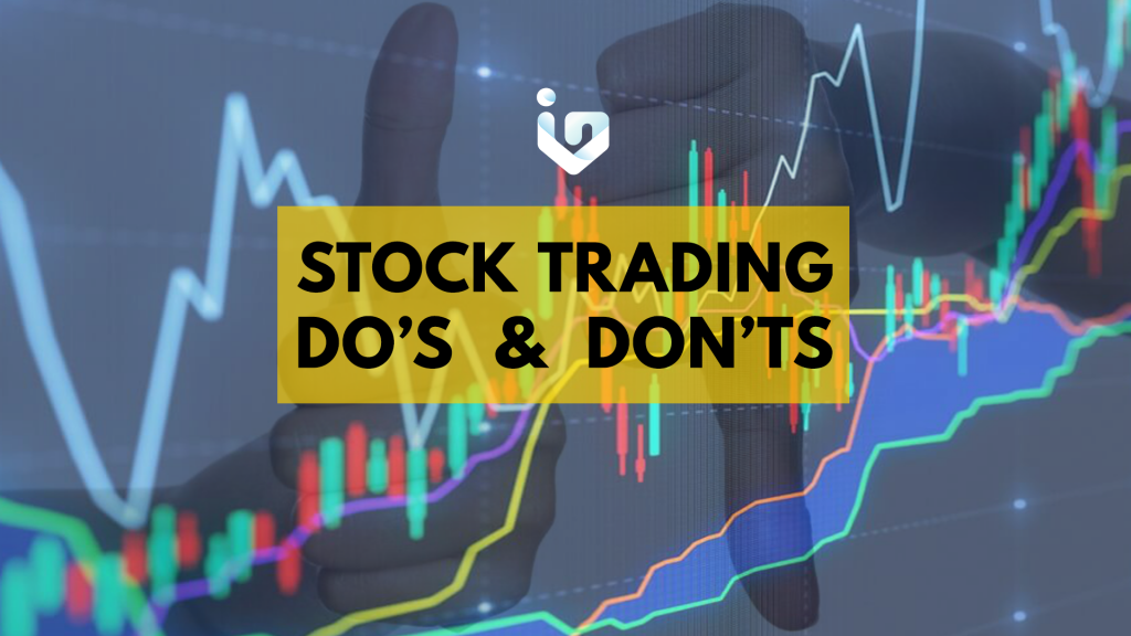Stock Trading DO's & DON'Ts - InvestaDaily