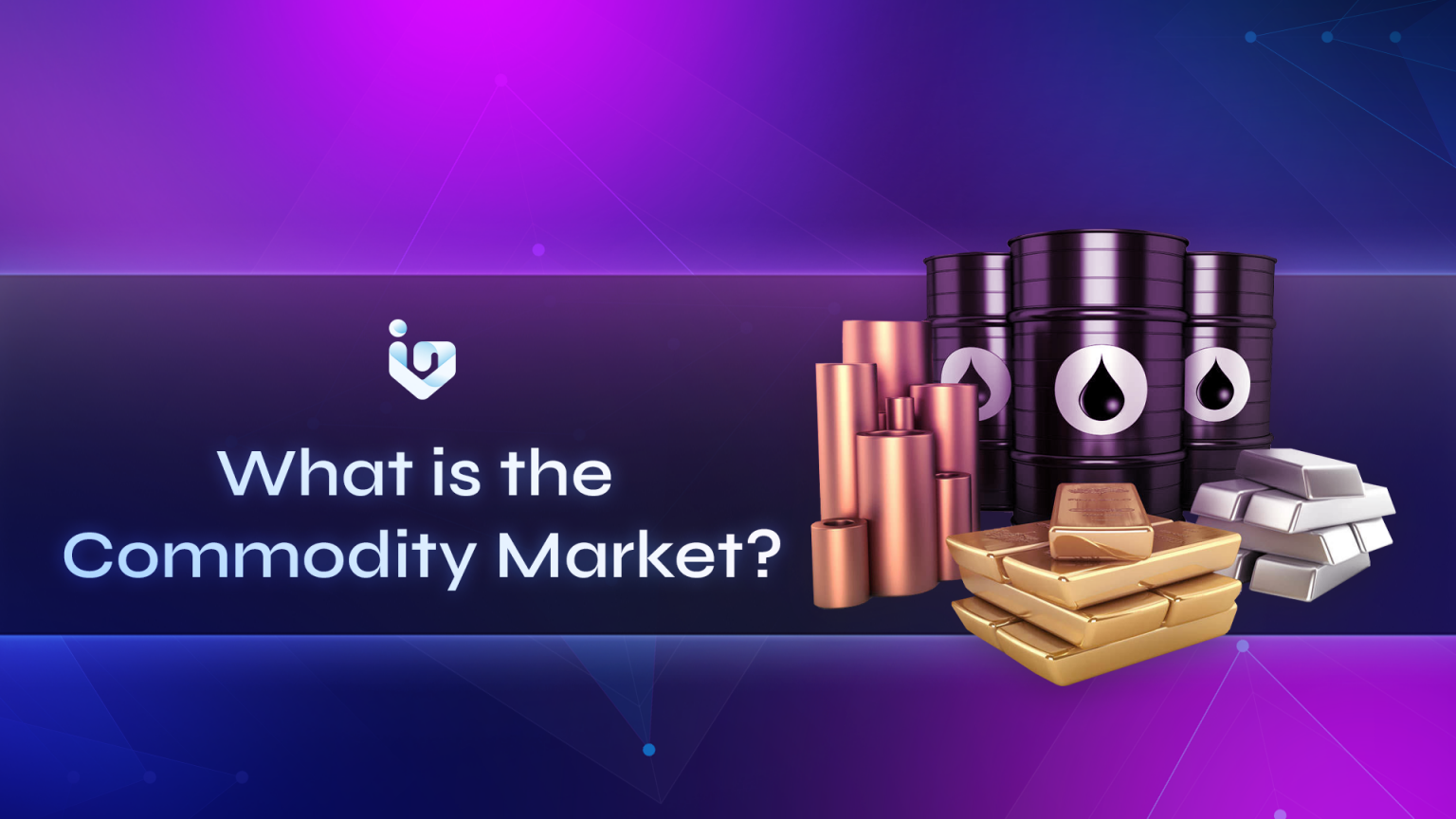 Learn More About Commodities Market-Investagrams