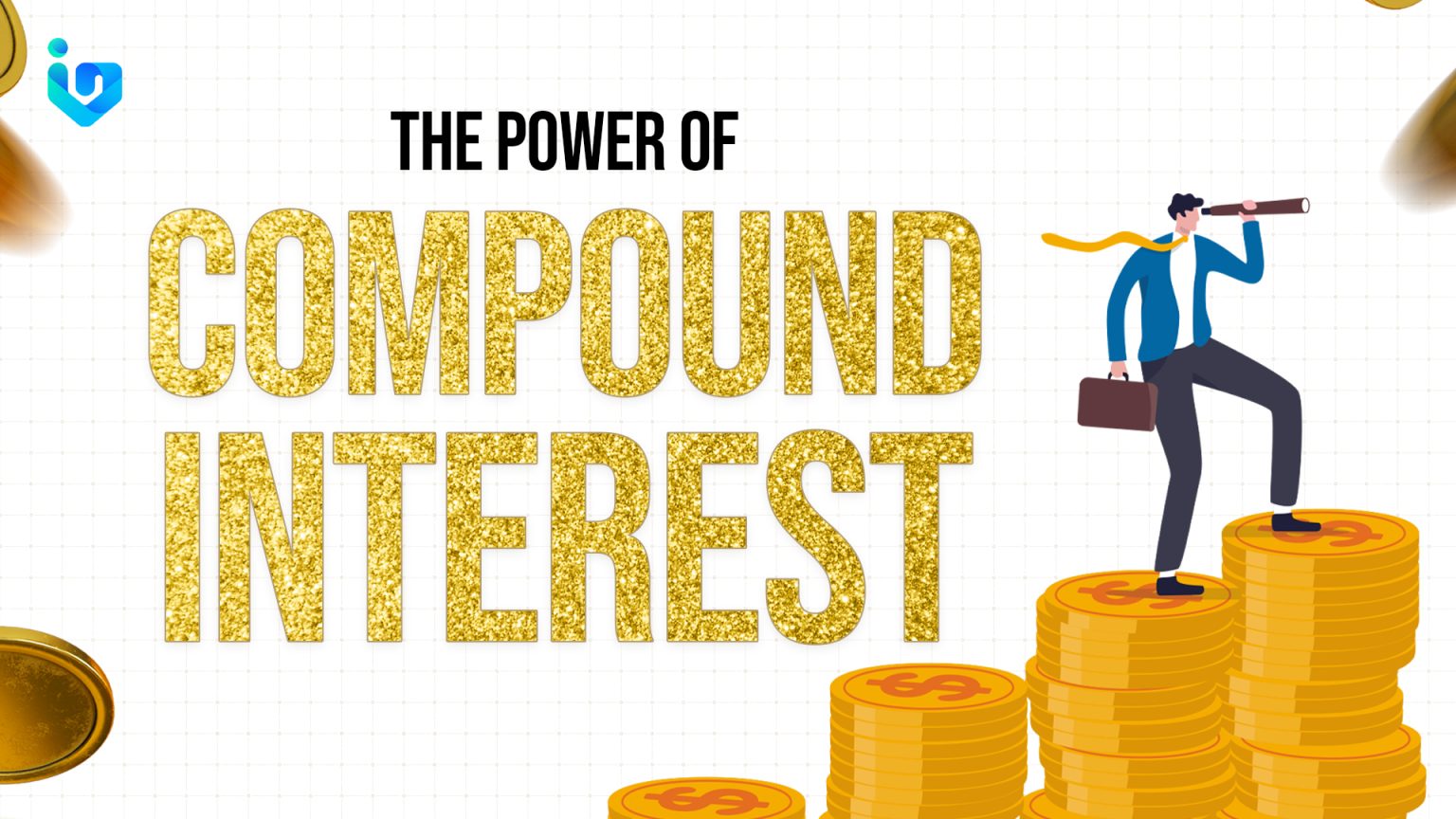 The Power of Compound Interest: Building Wealth Over Time - InvestaDaily