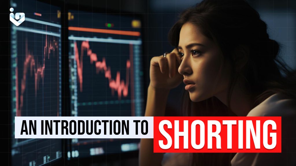 An Introduction to Shorting - InvestaDaily